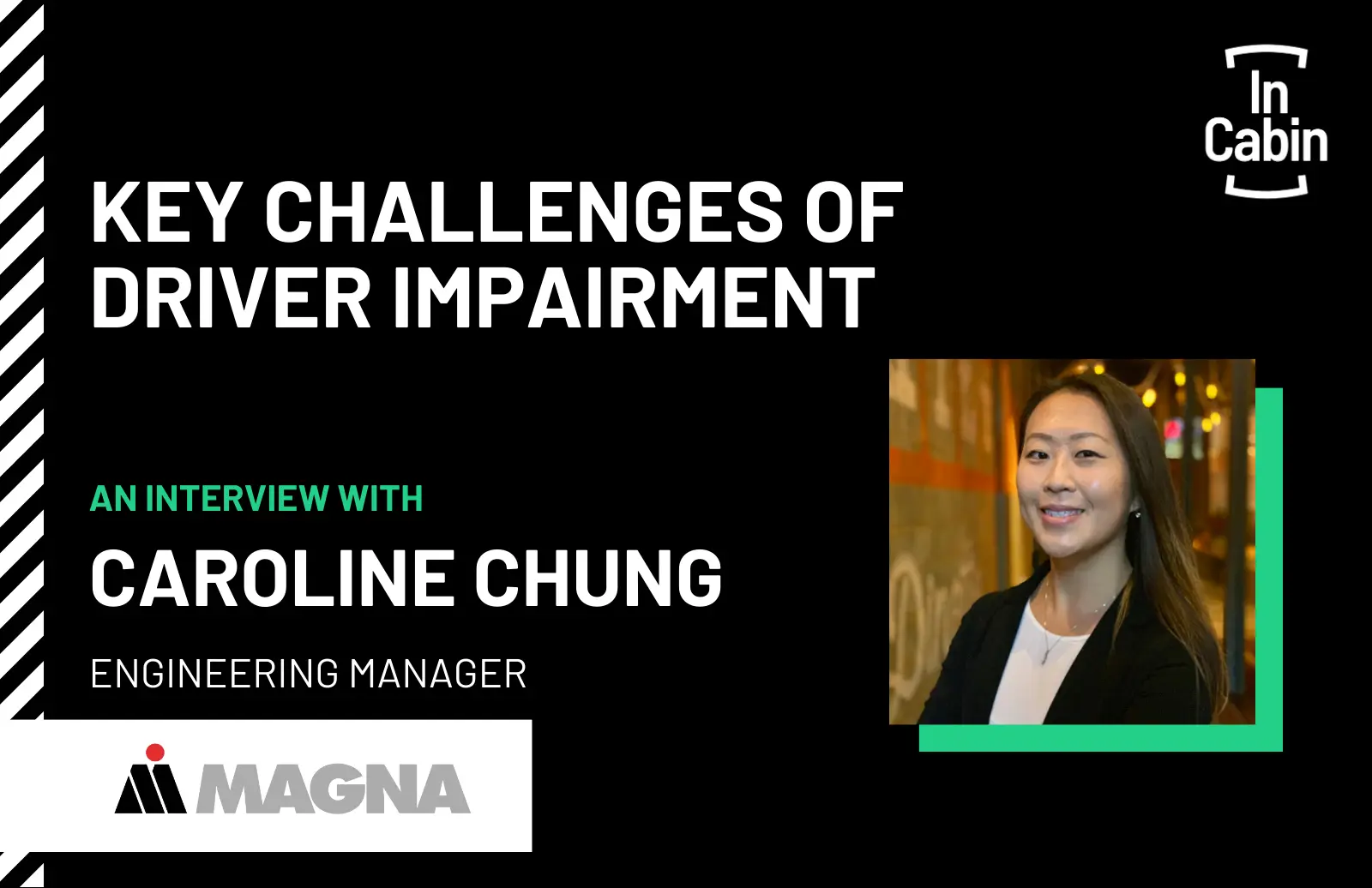 Key Challenges Of Driver Impairment With Caroline Chung, Engineering ...